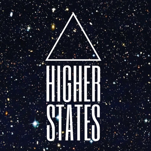 Stream HIGHER STATES music | Listen to songs, albums, playlists for ...