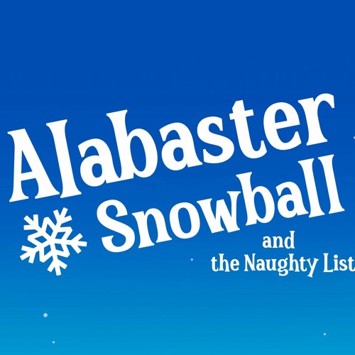 Stream Alabaster Snowball: The Krampus Chronicles music | Listen to ...