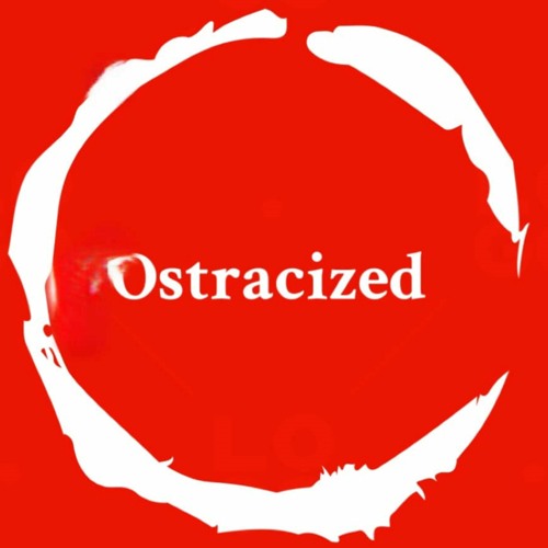Stream Ostracized music | Listen to songs, albums, playlists for free ...
