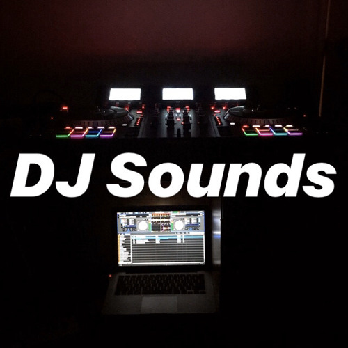 Stream DJ Sounds music | Listen to songs, albums, playlists for free on ...