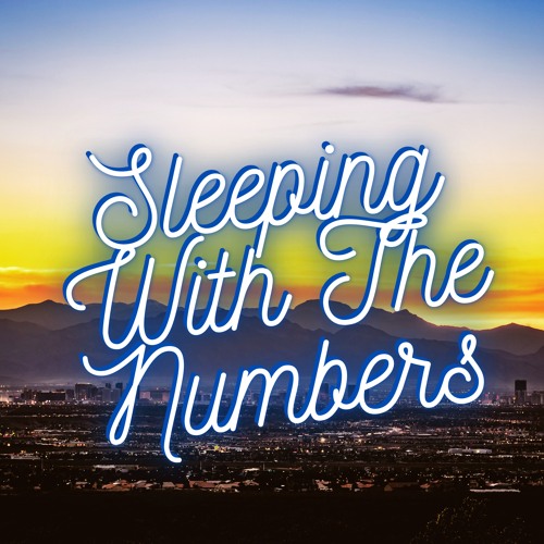 Stream Sleeping with the Numbers | Listen to podcast episodes online ...