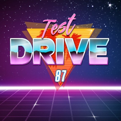 Stream Test Drive 87 music | Listen to songs, albums, playlists for ...