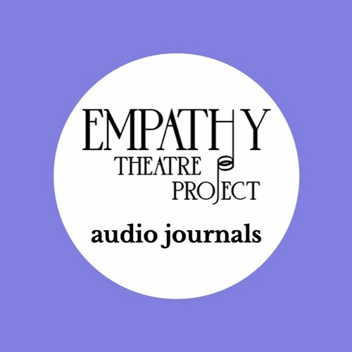 Stream Empathy Theatre Project music | Listen to songs, albums ...