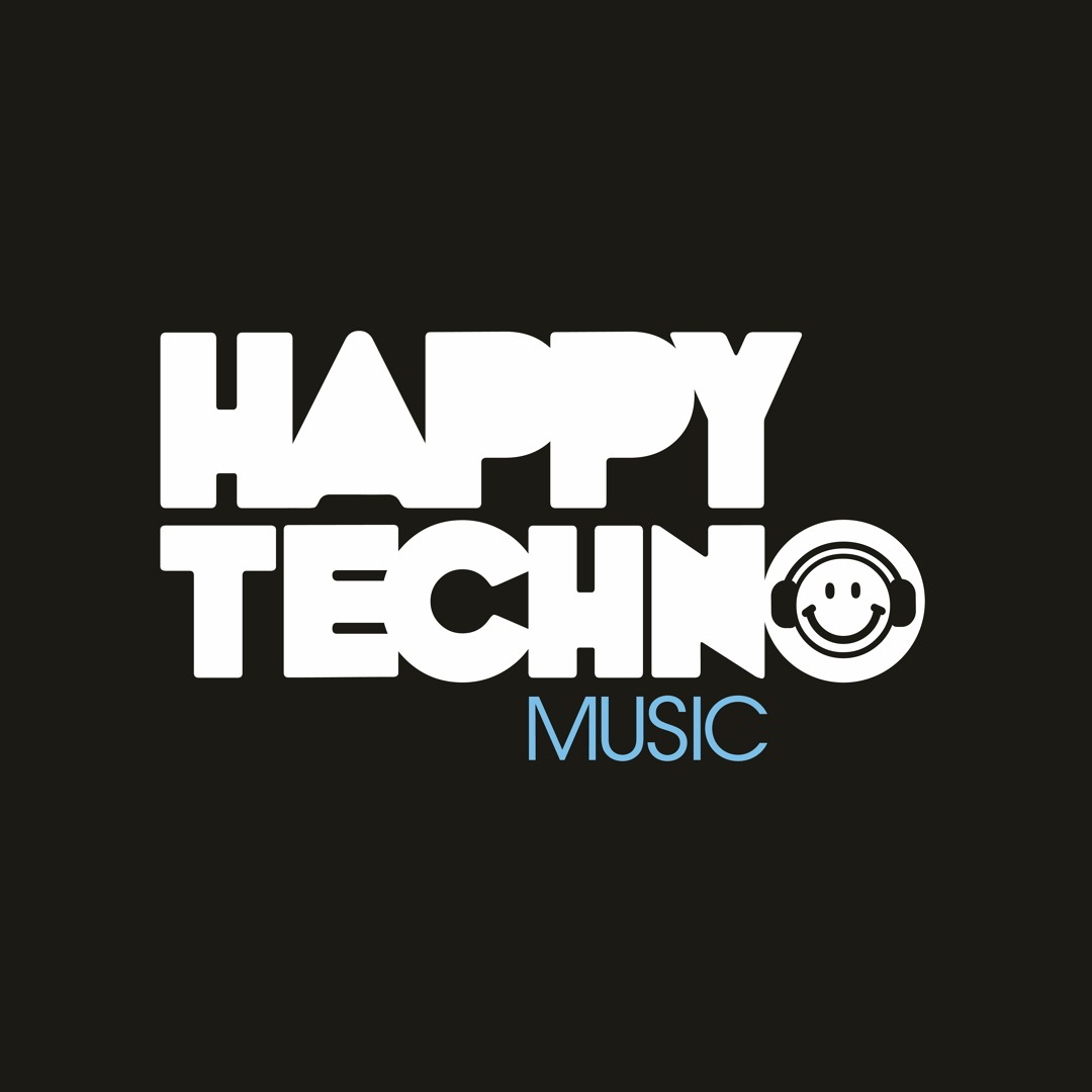 Stream Happy Techno Music Label music | Listen to songs, albums ...
