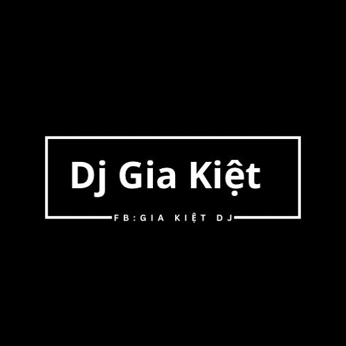 Stream Gia Kiet ️‍🔥 music | Listen to songs, albums, playlists for free on SoundCloud