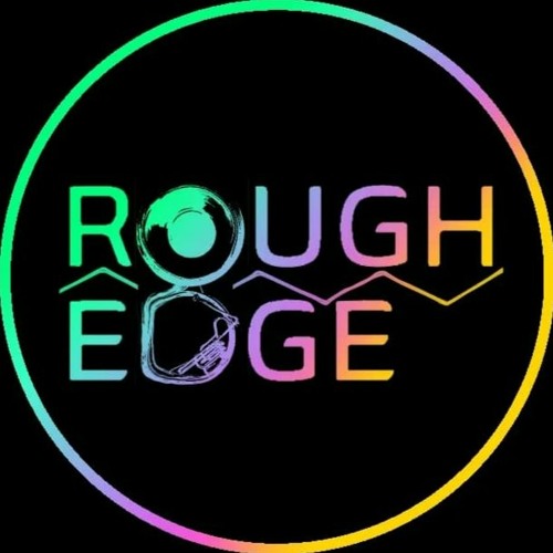 Stream Rough Edge Brass Band Music Listen To Songs Albums Playlists For Free On Soundcloud