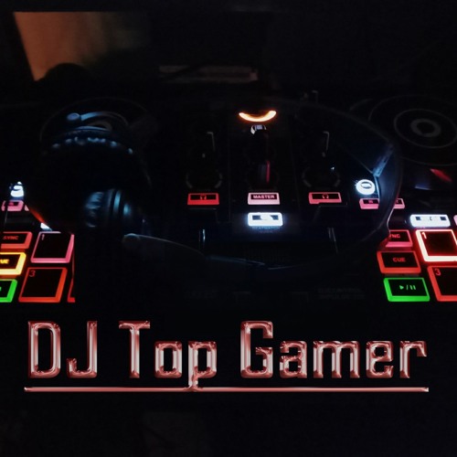 Stream DJ Topgamer music | Listen to songs, albums, playlists for free ...