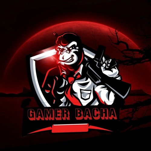 Stream GAMER BACHA music | Listen to songs, albums, playlists for free ...