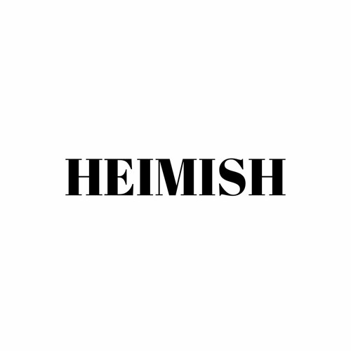 Stream HEIMISH music | Listen to songs, albums, playlists for free on ...