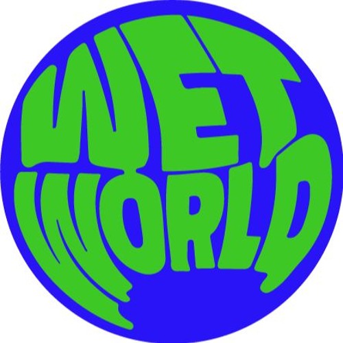 Stream Wet World music | Listen to songs, albums, playlists for free on ...