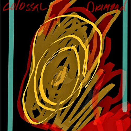 Stream COLOSSAL/DIAMOND music | Listen to songs, albums, playlists for ...