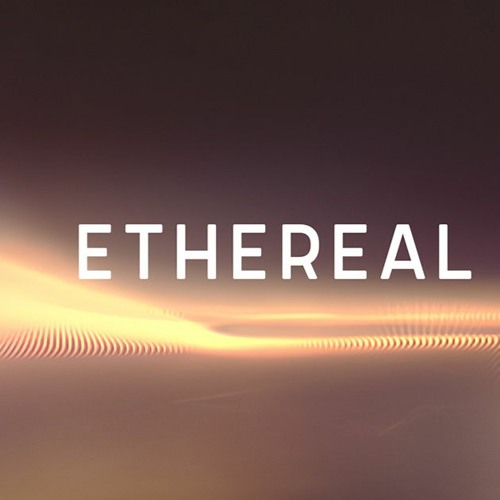Stream Ethereal Earth music | Listen to songs, albums, playlists for ...