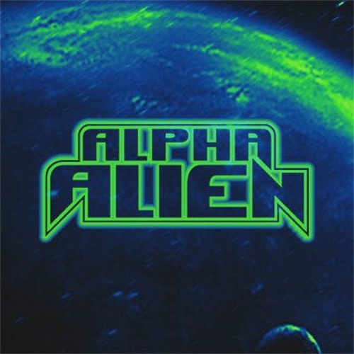 Stream Alpha Alien music | Listen to songs, albums, playlists for free ...
