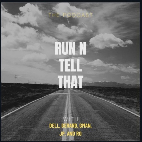 Stream Run N Tell That Podcast | Listen to podcast episodes online for ...