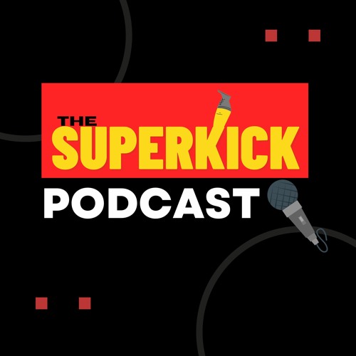 Stream The Superkick | Listen to podcast episodes online for free on ...