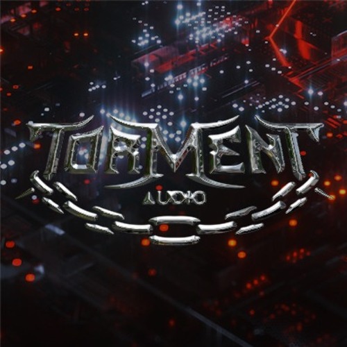 Stream Torment Audio music | Listen to songs, albums, playlists for ...