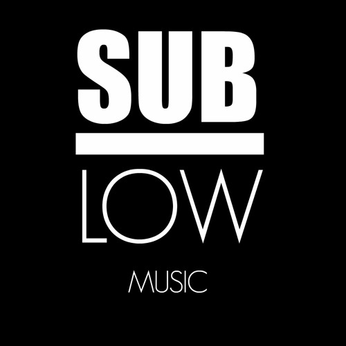 Stream Sub Low Music music | Listen to songs, albums, playlists for ...
