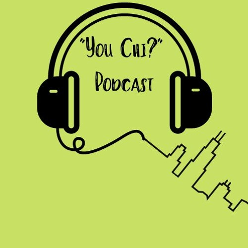 Stream "You Chi?" Podcast | Listen to podcast episodes online for free ...