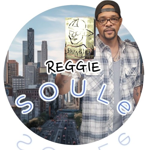 Stream REGGIE SOULe music | Listen to songs, albums, playlists for free ...