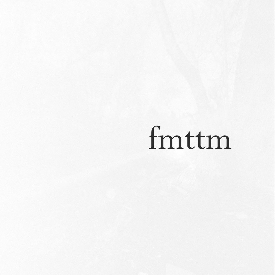 Stream fmttm music | Listen to songs, albums, playlists for free on ...