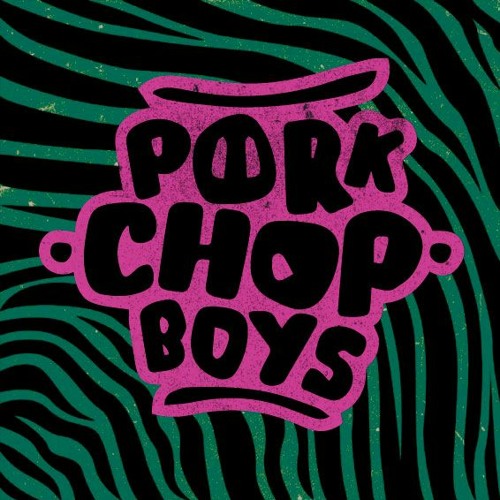 Stream Pork Chop Boys music | Listen to songs, albums, playlists for ...