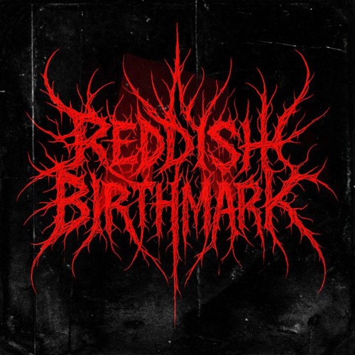 Stream REDDISH BIRTHMARK music | Listen to songs, albums, playlists for ...