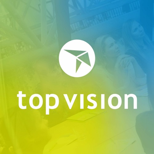Stream Top Vision | Listen to podcast episodes online for free on ...