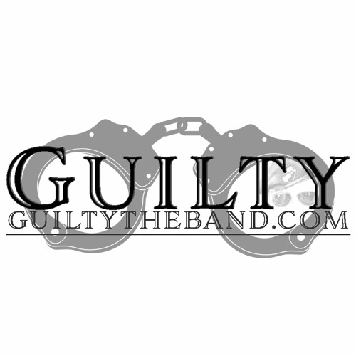 Stream Guilty The Band music | Listen to songs, albums, playlists for ...