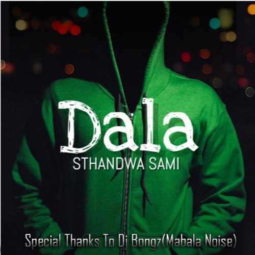 Stream Dala music | Listen to songs, albums, playlists for free on ...