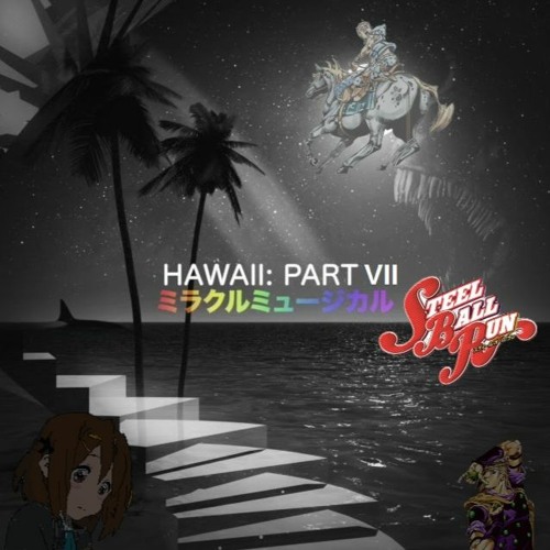 Stream Hawaii: Part III music | Listen to songs, albums, playlists for ...