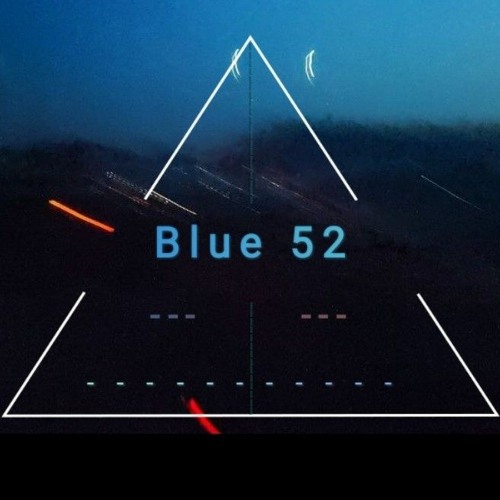 Stream Blue 52 music | Listen to songs, albums, playlists for free on ...