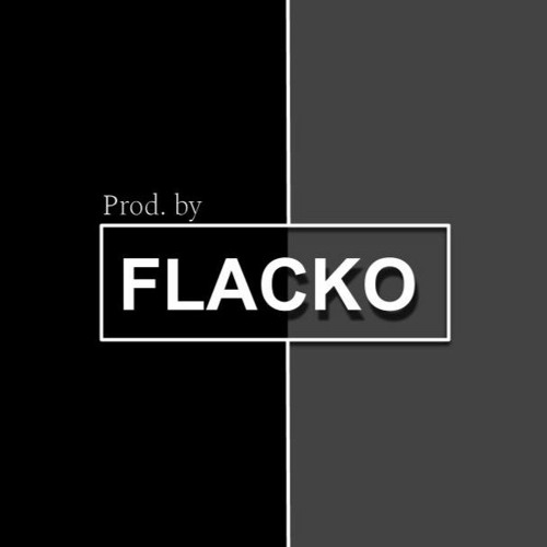 Stream prod. by FLACKO music | Listen to songs, albums, playlists for ...