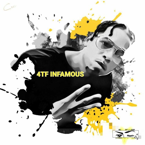 Stream 4TF INFAMOUS music | Listen to songs, albums, playlists for free ...