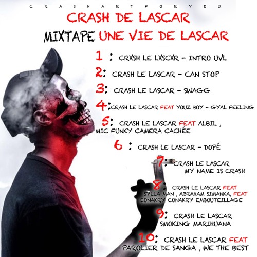 Stream Crash Le Lascar music | Listen to songs, albums, playlists for ...