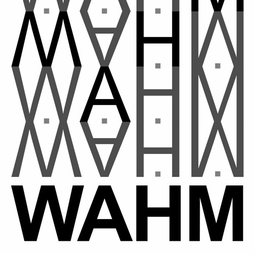 Stream WAHM music | Listen to songs, albums, playlists for free on ...