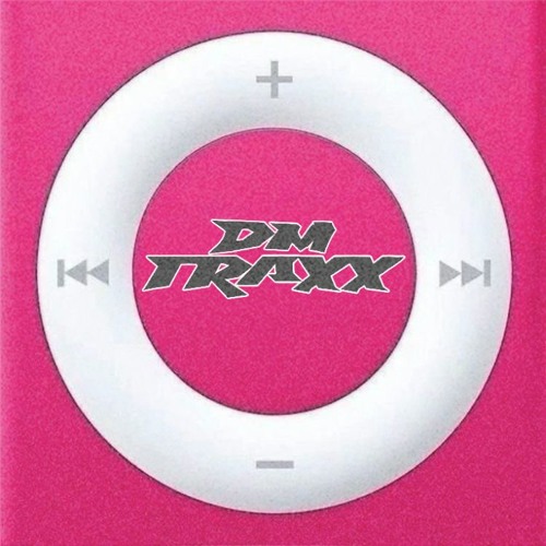 Stream DM TRAXX music | Listen to songs, albums, playlists for free on ...