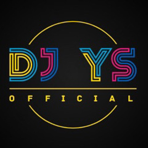 Stream DJ YS music | Listen to songs, albums, playlists for free on ...
