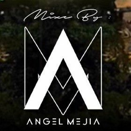 Stream ANGEL MEJIA🥭 music | Listen to songs, albums, playlists for free ...