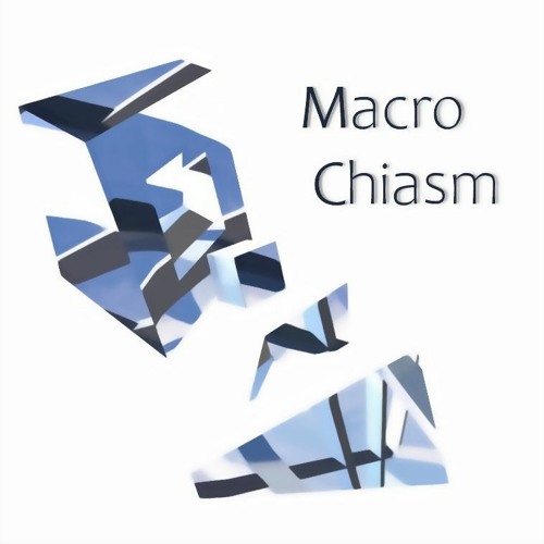 Stream Macro Chiasm music | Listen to songs, albums, playlists for free ...