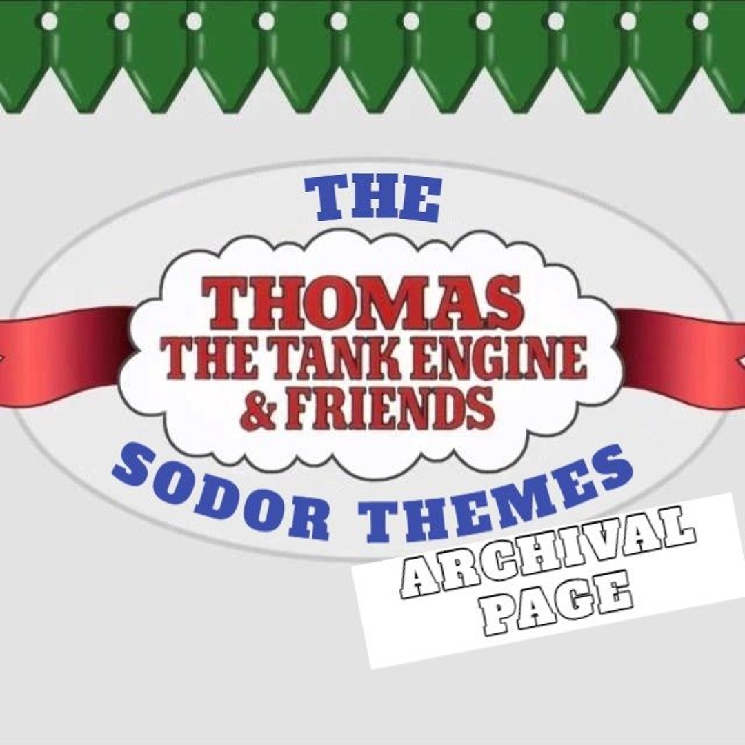 Stream Sodor Themes Archival Page | Listen to top hits and popular ...