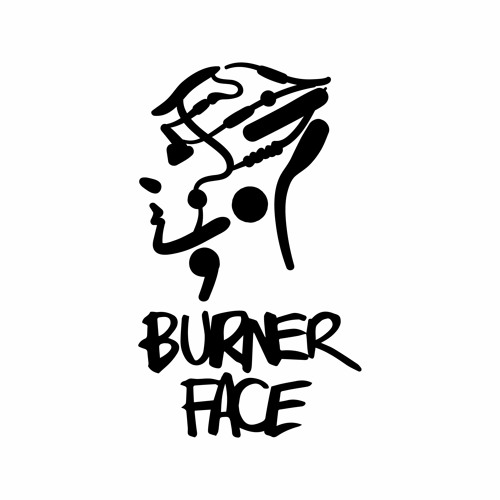 Stream Burner Face | Listen to podcast episodes online for free on ...