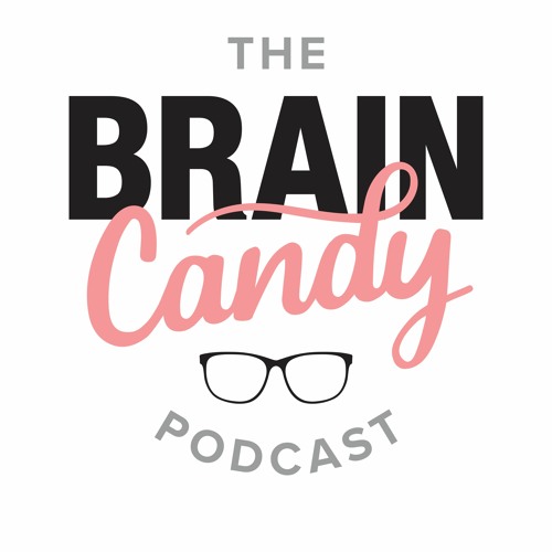 Stream The Brain Candy Podcast music | Listen to songs, albums ...