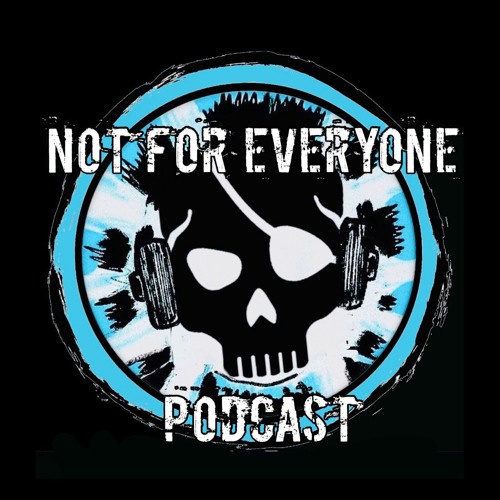 Stream Not For Everyone Podcast | Listen to podcast episodes online for ...