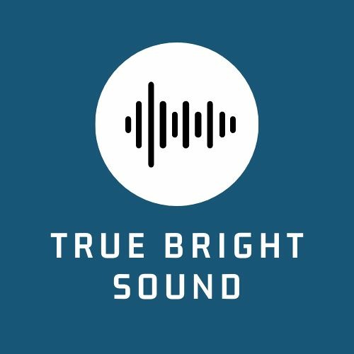 Stream True Bright Sound music | Listen to songs, albums, playlists for ...