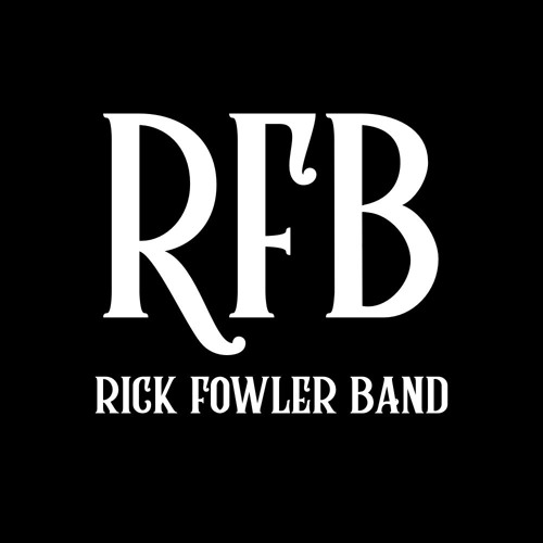 Stream Rick Fowler Band music | Listen to songs, albums, playlists for ...