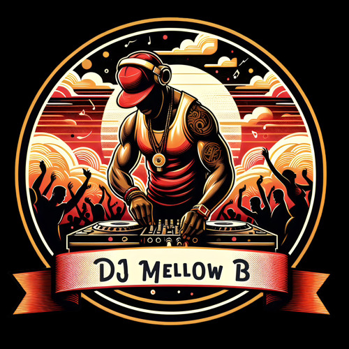 Stream DJ Mellow B music | Listen to songs, albums, playlists for free ...