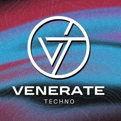 Stream VENERATE TECHNO music | Listen to songs, albums, playlists for ...
