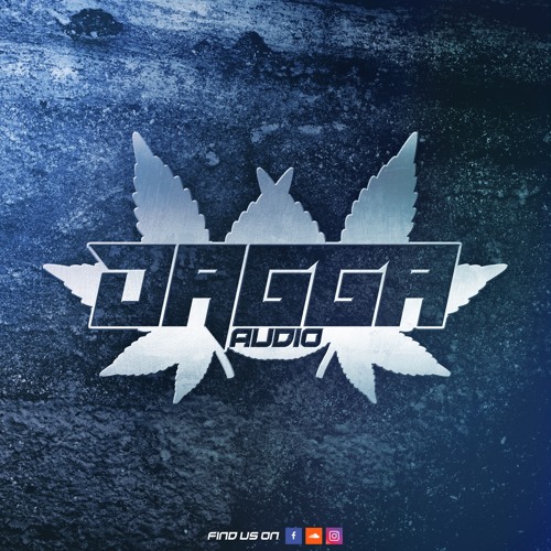 Stream Dagga Audio music | Listen to songs, albums, playlists for free ...