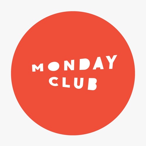 Stream Monday Club music | Listen to songs, albums, playlists for free ...