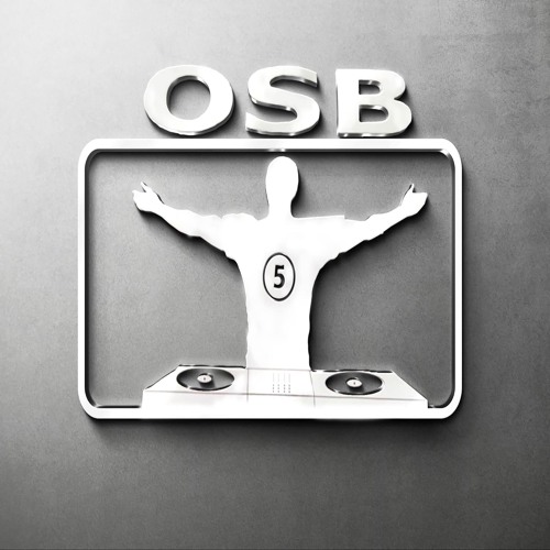 Stream OSB music | Listen to songs, albums, playlists for free on ...